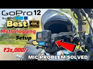 My Motovlogging setup with GO PRO HERO 12 | 4K120fps best action camera under ₹36,000rs