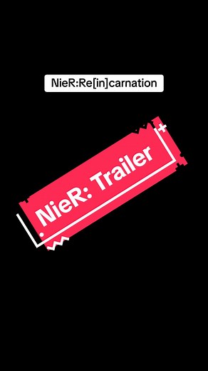 NieR:Re[in]carnation トレーラー - 新しい冒険