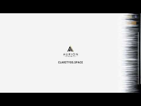 ClarityOS by Aurion Dynamics - Launch Demo