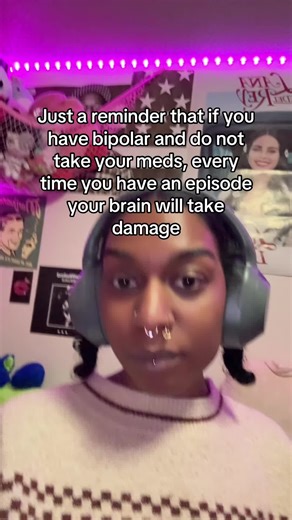 you can cause permanent damage to your brain by not taking your meds. please take care of your body and your mind!! #fyp #mentalhealthawareness #bipolardisorder