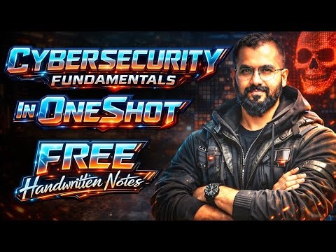 Cyber Security Fundamentals in OneShot(1Hour) Explained in Hindi with Free Handwritten Notes💯