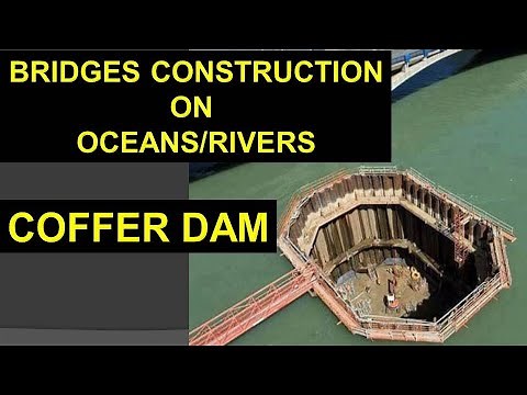 COFFER DAM || CIVIL ENGINEERS EYE