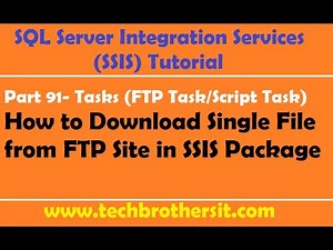 How to Download Single File from FTP Site in SSIS Package - SQL Server Integration Services (SSIS) Tutorial