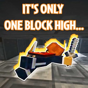 It's Only One-Block High... | CaptainSparklez