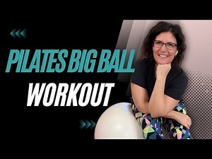 PILATES WORKOUT WITH BIG BALL