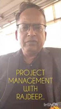 Project Management With Rajdeep...