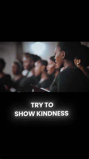 'try to show kindness in all that you do' - a line of lyrics with a lifetime assignment. Song: I'm trying to be like Jesus. Composer: Janice Kopp Perry, arr Barlow Bradford