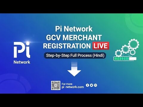Pi Network GCV Merchant Registration LIVE | Step-by-Step Full Process (Hindi11 February 2026