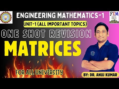 ENGINEERING MATHEMATICES-1 ONE SHOT (UNIT-1) MATRICES | ENGINEERING MATHS ONE SHOT MATRICES