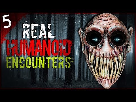 5 REAL Humanoid Encounters | Darkness Prevails