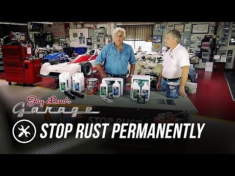 Stop Rust Permanently! - Jay Leno's Garage