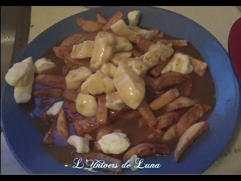 Recette de la Poutine maison