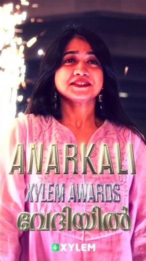 XYLEM AWARDS വേദിയിൽ Anarkali Marikar🔥