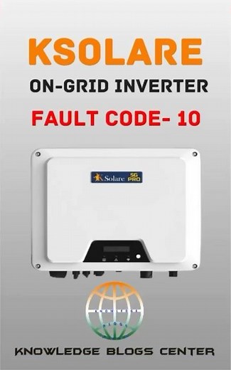 Ksolare Fault code-10 | Error code-10 & Troubleshooting #solar #solarenergy #ongrid #electrician