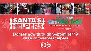 Santa's Helpers...in September! Donate to WFAA's 55th annual toy drive in partnership with North Texas Giving Day