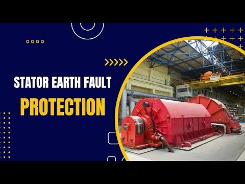 Stator Earth Fault Protection of Generator । 95% । 100% । 3rd Harmonic Detection। Sub-Harmonic Inj.