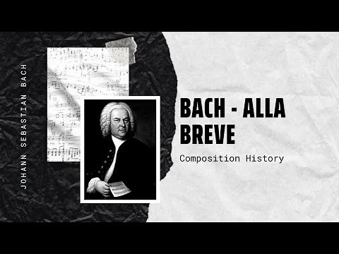 Bach - Alla Breve