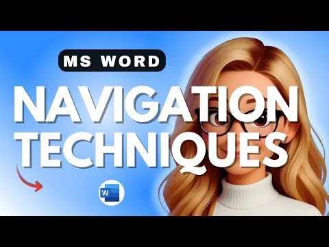 MS Word Navigation Techniques - 2026