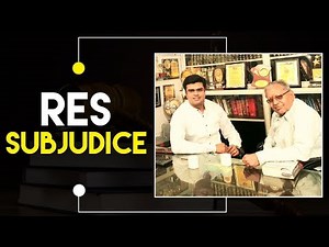 Res Subjudice/ विचाराधीन वाद का सिद्धांत