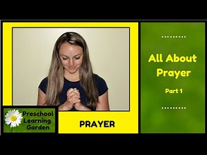 All About Prayer Part 1, Bible Lesson for kids