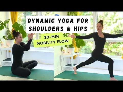 Dynamic Yoga for Shoulders & Hips | 20-Min Mobility Flow