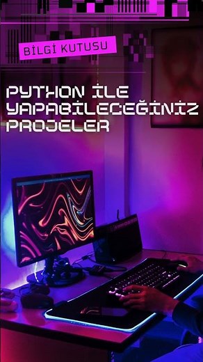 Sizin tercihinize göre, hangi Python projesini geliştirmeliyim?