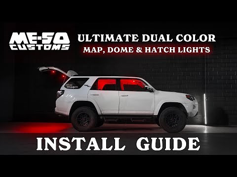 Meso Customs Ultimate Dual Color Lighting Install // 4Runner Map Lights - Dome Light - Hatch Lights