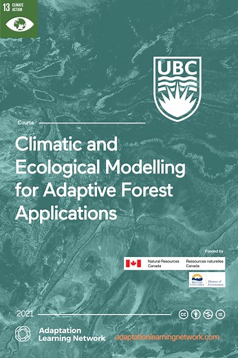 Topic 2.2. Introduction to Ecological Models – Climatic & Ecological Modelling for Adaptive Forest Applications