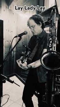 “Lay Lady Lay” ~Jon Thompson Solo (Bob Dylan cover)