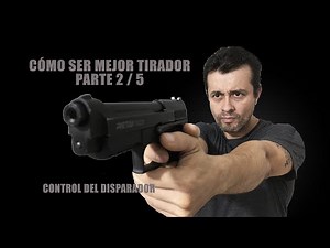 Tips para disparar mejor. Parte 2 / 5