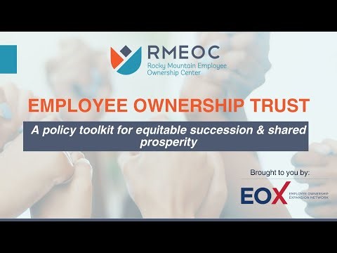 Employee Ownership Trust: A Policy Toolkit for Equitable Succession & Shared Prosperity