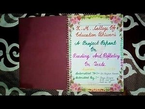 B.Ed 1st year practical file of Reading and Reflecting on Text