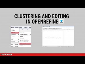 OpenRefine Part 3: Clustering and editing