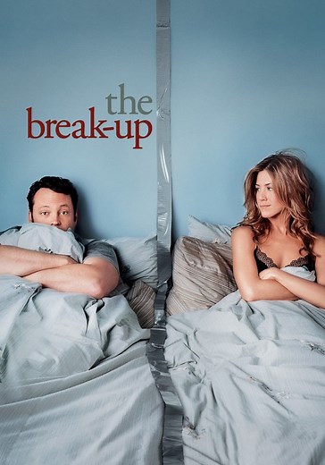The Break-Up - movie: where to watch streaming online