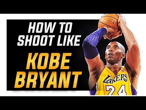 How to Shoot like Kobe Bryant: Shooting Form Blueprint