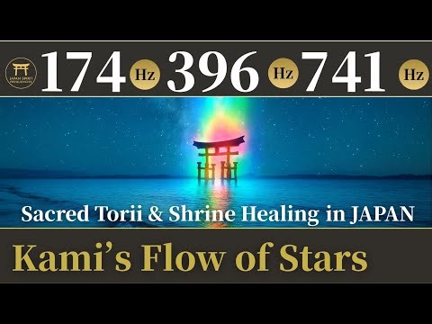 Starry Torii of Japan – 174Hz 396Hz 741Hz Flow of Resonance | Sacred Torii & Shrine Healing in JAPAN