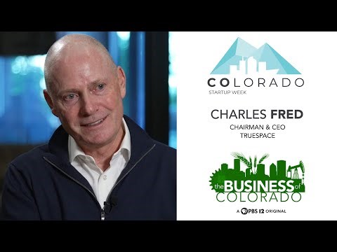 Colorado Startup Week 2025 // Charles Fred, Chairman & CEO, TrueSpace