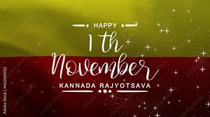 Kannada Rajyotsava Lettering Text Animation with Kannada flag background. Celebrate Kannada Day on 1th November. Great for celebrating Kannada Day.