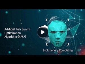 Artificial Fish Swarm Algorithm || Evolutionary Computing || Optimization Algorithms