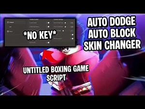 *NEW* Untitled Boxing Game Script (PASTEBIN 2025) (AUTO DODGE, WIN EVERY GAME)