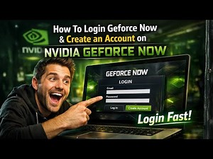 ⚡️ How To Login Geforce Now & Create an Account on Nvidia Geforce Now (In less than 1 minute) 2026