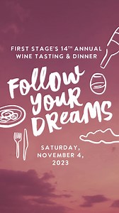 19 reactions | Calling all dreamers! First Stage's annual Wine Tasting and Dinner is full of luxurious and dreamy pairings sure to put your head in the clouds. Support our mission while indulging in this special night! Family and corporate table sponsorships are available. Get your tickets today -- https://bit.ly/FS-Wine-Event | First Stage | Facebook