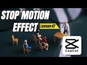 How to Create a Stop Motion Effect in CapCut PC - Lesson 47 CapCut Tutorial