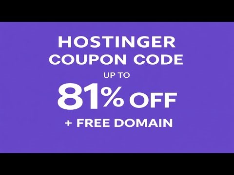 Hostinger Coupon Code 2026: Get 81% Off + Free Domain (New Year Sale Offer)