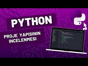 Python ile Masaüstü Uygulama Geliştirme - 2 | Proje Dosyalarının İncelenmesi