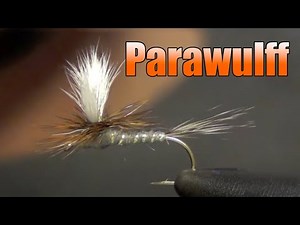 Parawulff Dry Fly Tying - Jack Dennis Fly Pattern