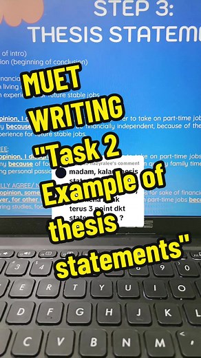 MUET Writing Task 2: Example Thesis Statements