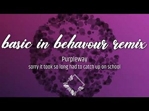 Basic In behavior remix