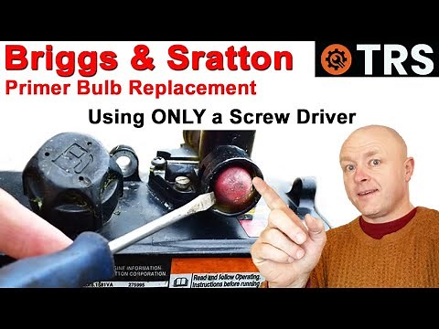 Primer Bulb Replacement -Using Only a Screw Driver (Briggs & Stratton Lawn Mower) (by Craig Kirkman)