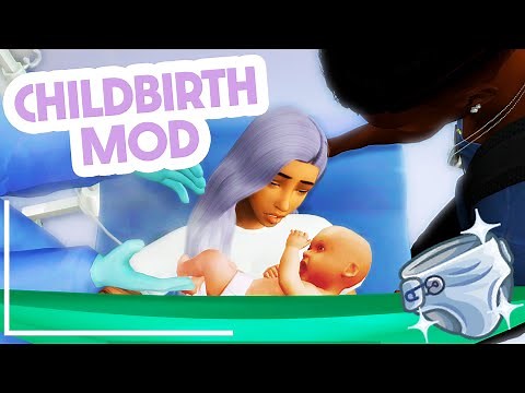 🍼REALISTIC CHILDBIRTH in THE SIMS 4🍼 NEW MOD | Natural Birth, C-Sections, AND SO MUCH MORE!!!
